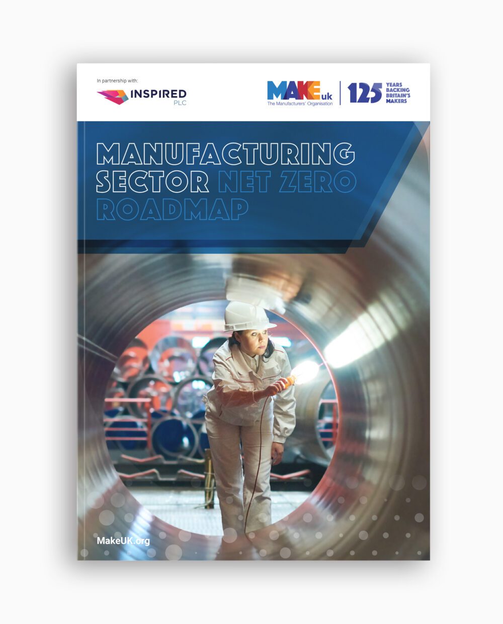 Manufacturing Net-Zero Roadmap | Make UK & Inspired PLC